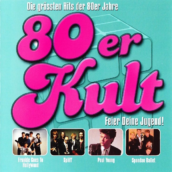 80er Kult - Die Grössten Hits Der 80er Jahre (CD, 2002) - WTS Retro